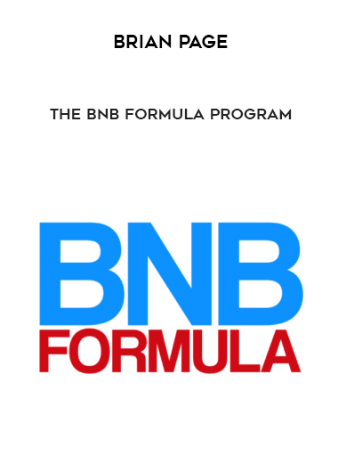 Brian Page – The BNB Formula Program – KICK MARKETERS
