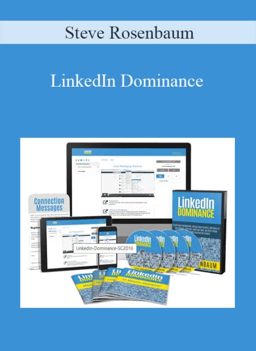 Steve Rosenbaum – LinkedIn Dominance - KICK MARKETERS